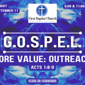Core Value: Outreach - First Baptist Church - Brandenburg, KY